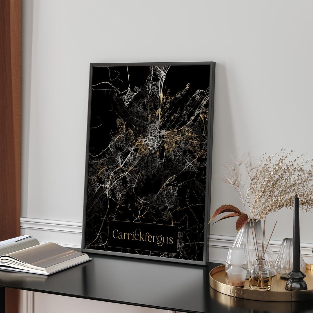 Carrickfergus, Northern Ireland Map | Black & Gold Detailed Map Print ...