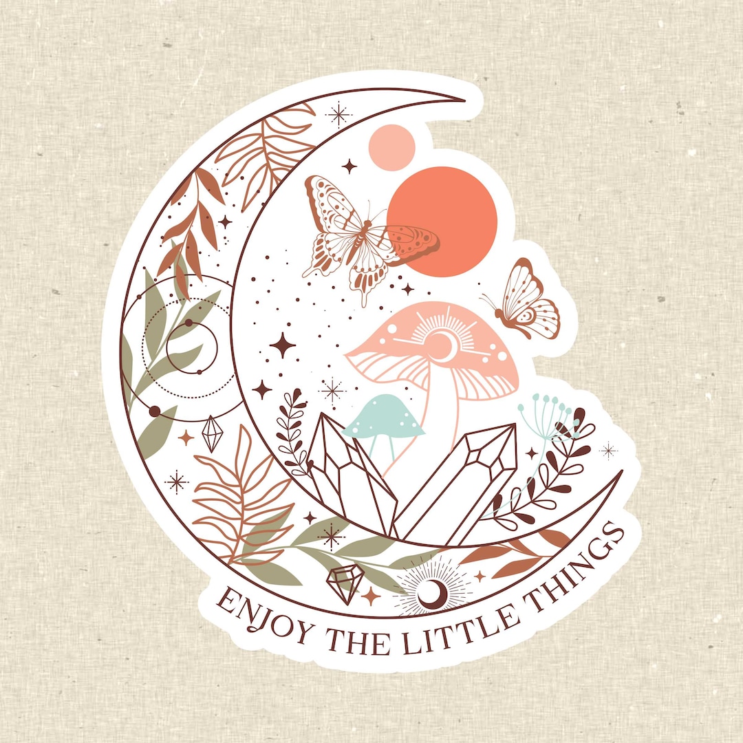 Self Love Sticker for Best Friends Birthday, Enjoy the Little Things ...