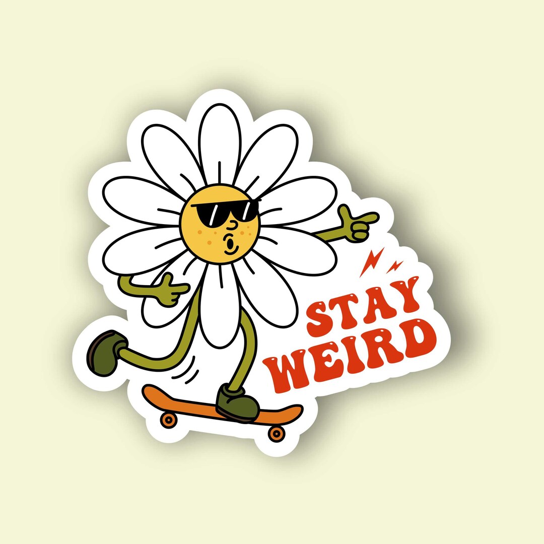 Stay Weird Daisy Flower Waterproof Vinyl Sticker for Water - Etsy