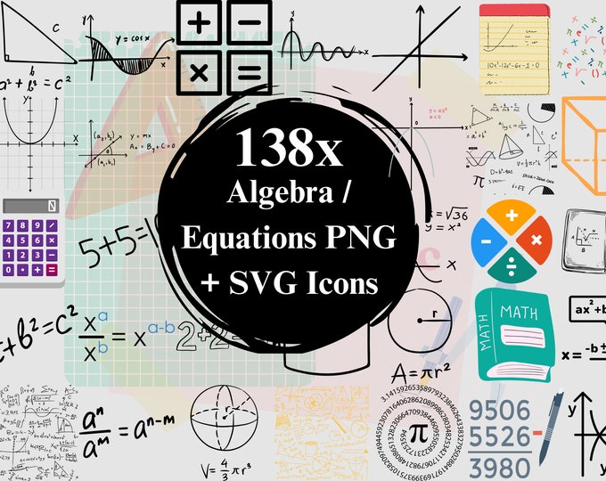 138 Bundle Algebra SVG Icons | Math Equations Teaching PNG Digital ...