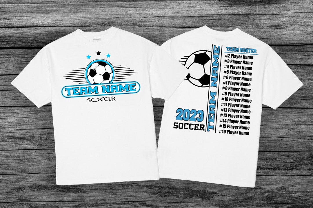 Customized Soccer Team Logo and Roster, Custom Team Roster Shirt Png ...