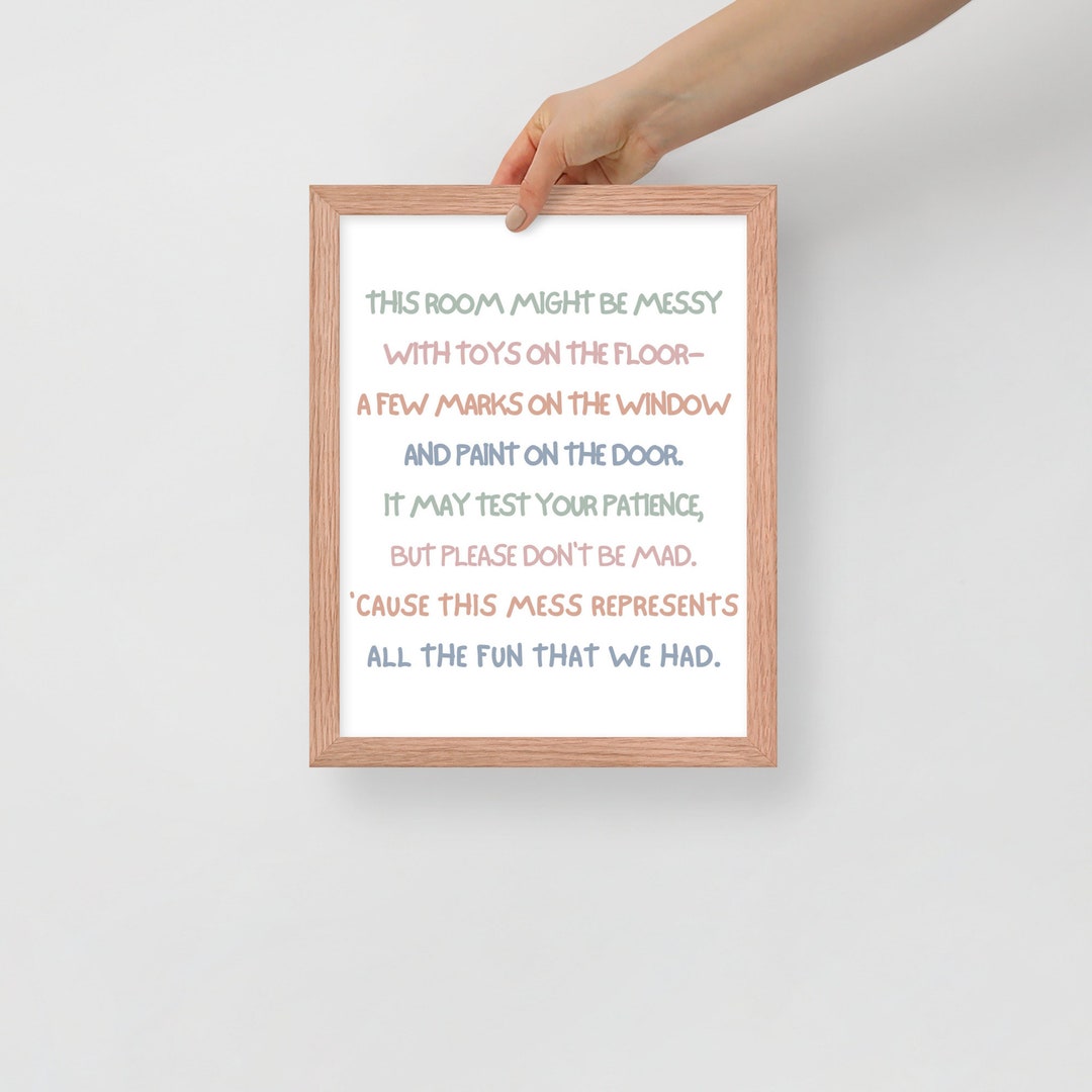 This Room Might Be Messy Framed Poster, Kids Room Poem, Wall Decor for ...