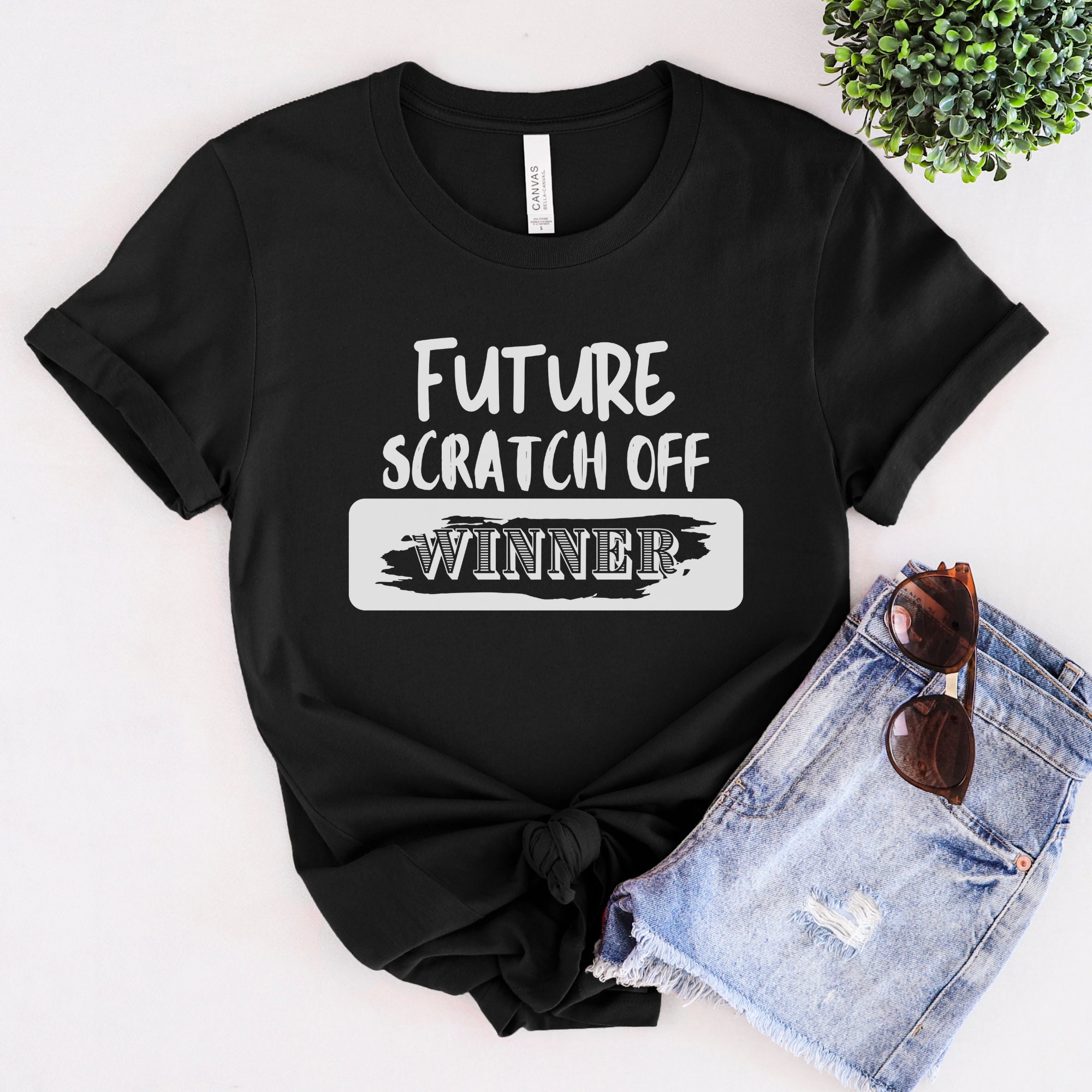 Future Scratch off Winner Tee, Funny Scratch off Shirt, Gambling Gift ...