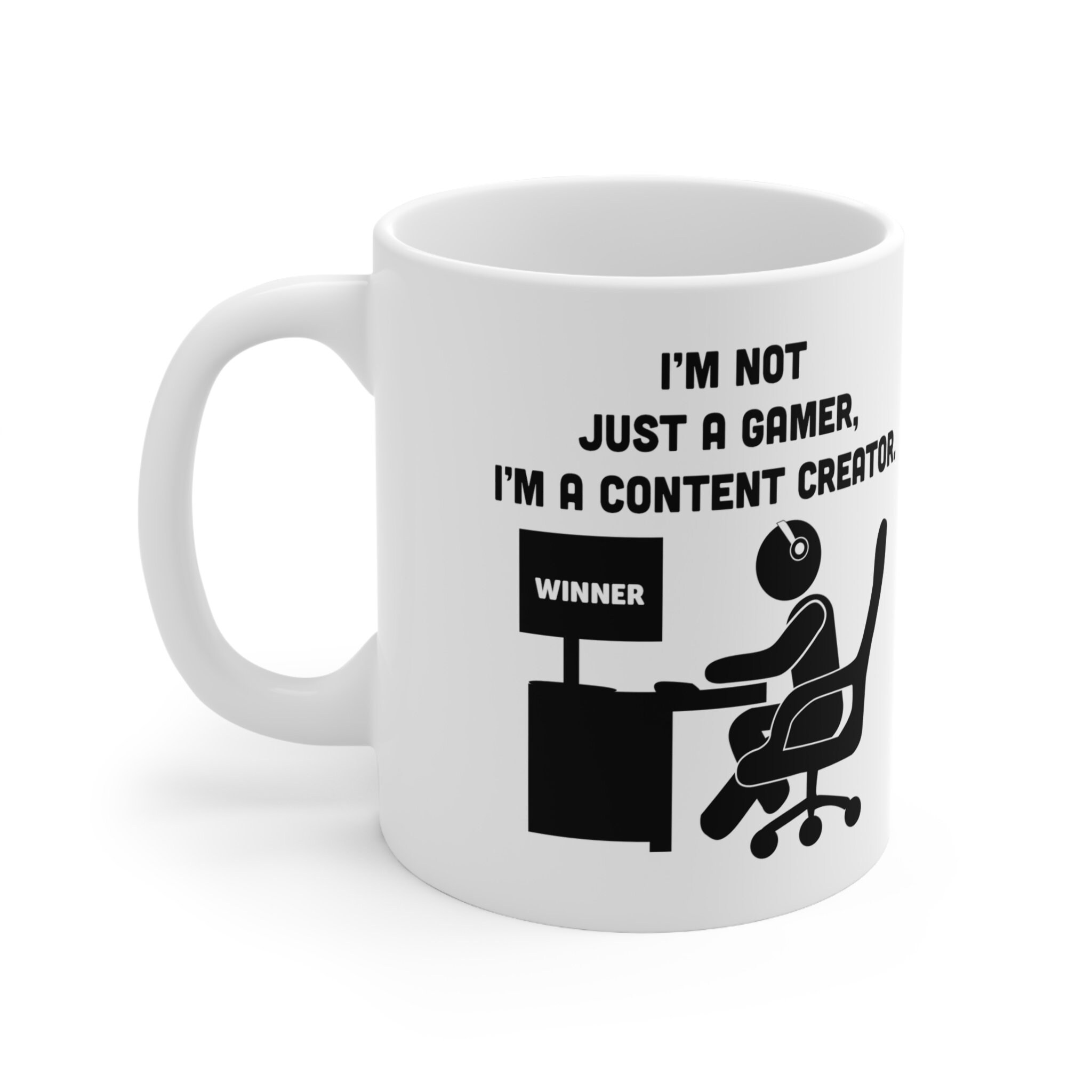 Not Just A Gamer, I'm A Content Creator Mug, Gaming Mug, Content ...