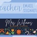 Navy Floral Teacher Email Signature Editable Template Using Canva ...