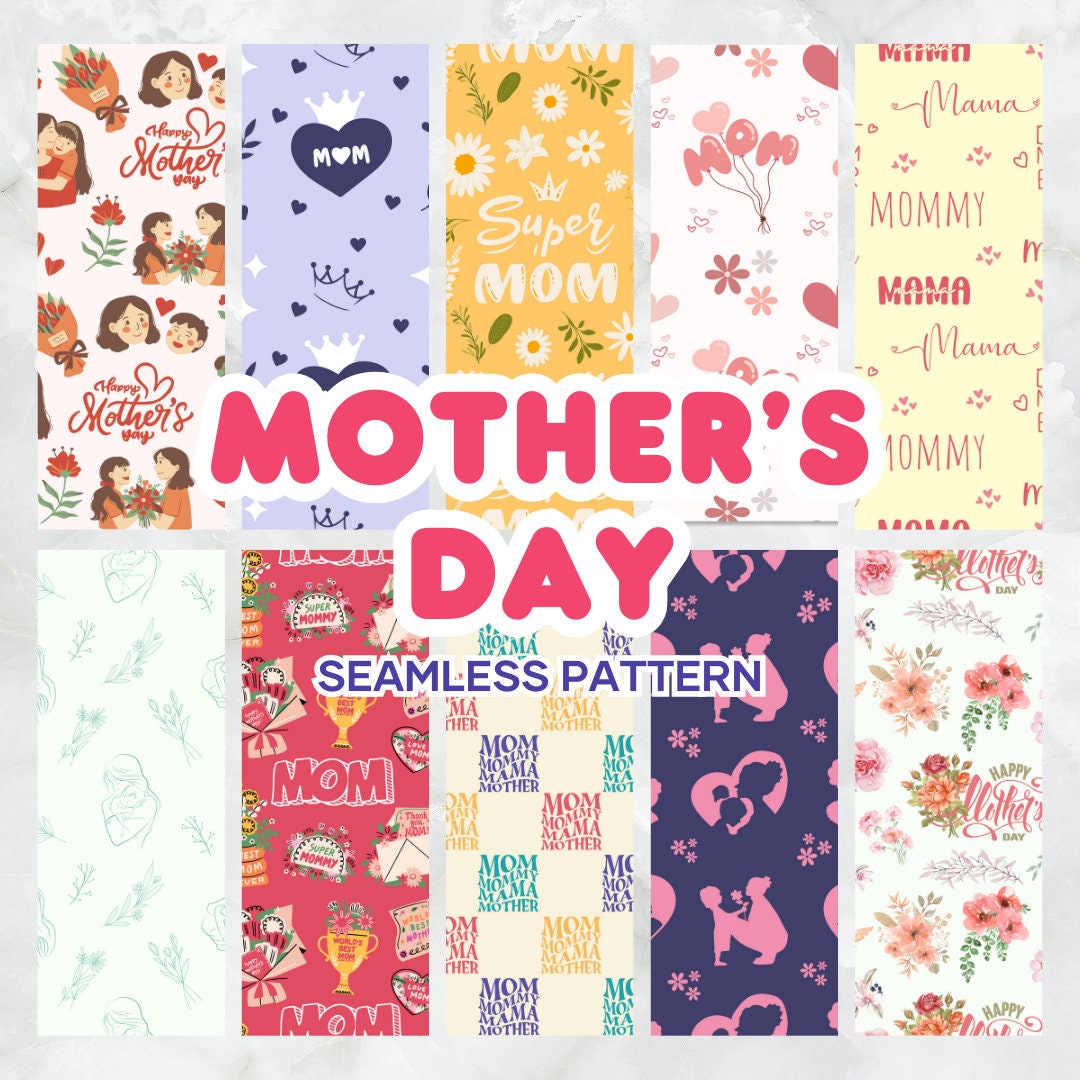 10 Mother's Day Seamless Pattern - Digital Papers, Gift Wrapping ...
