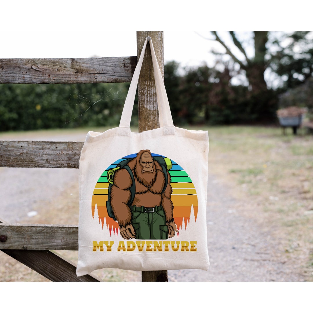 My Adventure Bigfoot Tote Bag Sasquatch Tote Bag Reusable - Etsy