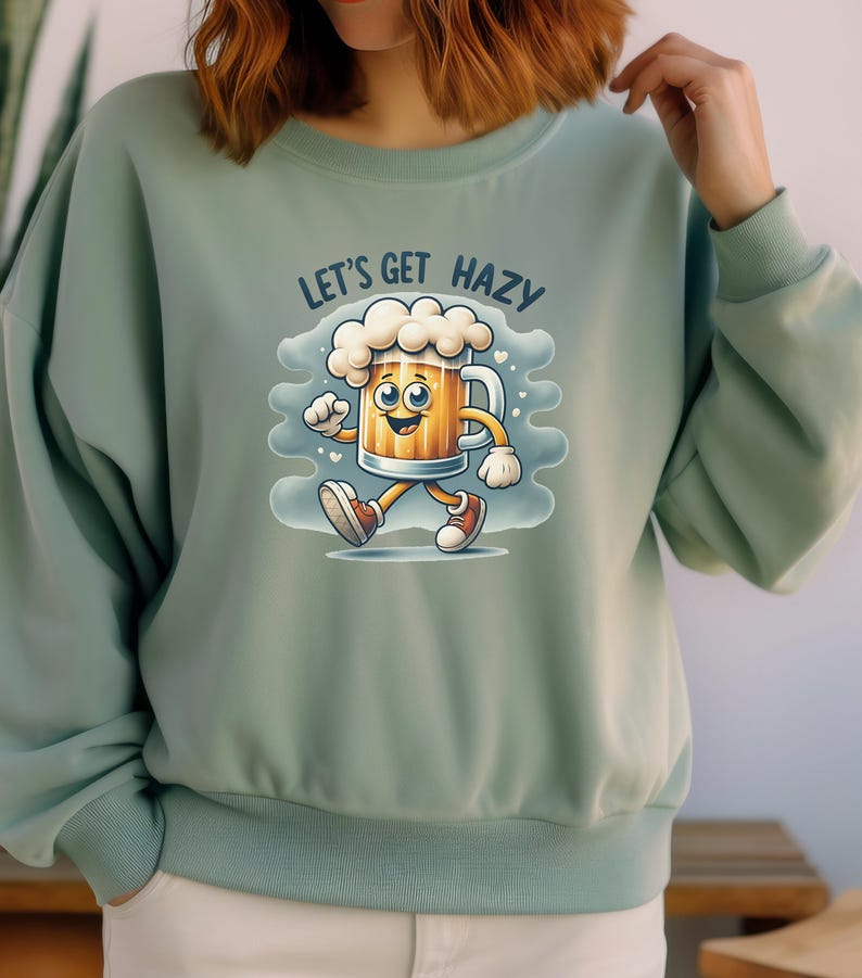 Let's Get Hazy Beer Graphic Sweatshirt | Comfort Colors Crewneck - Etsy