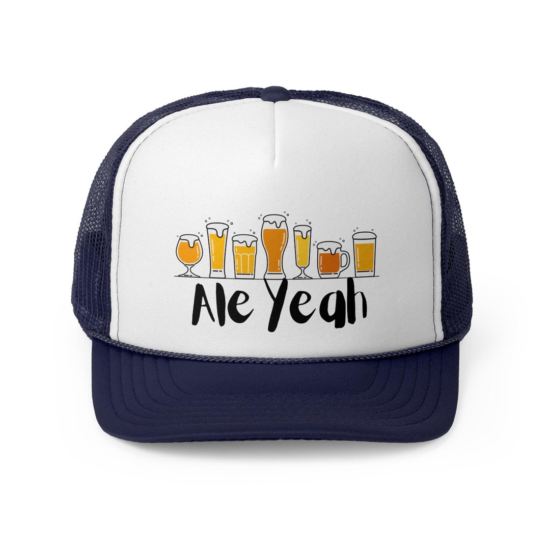 Ale Yeah Beer Lover Trucker Hat | Funny Brewery Festival Apparel - Etsy
