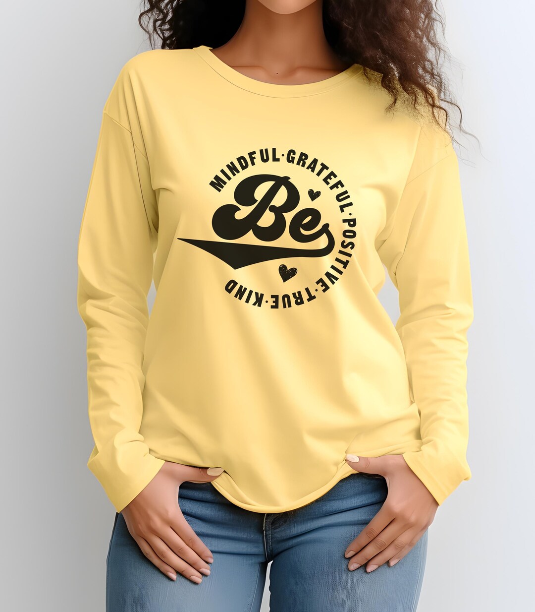 Be Mindful, Grateful, Positive, True, Kind | Inspirational Word Graphic ...