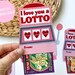 Valentine Scratch-off Lottery Ticket Holder | I Love You a Lotto ...