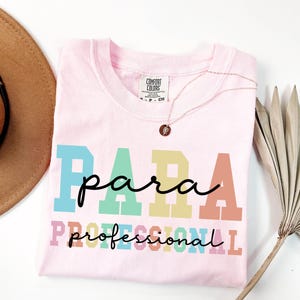 Comfort Colors® Paraprofessional Shirt, Para Squad Shirts, Back to ...