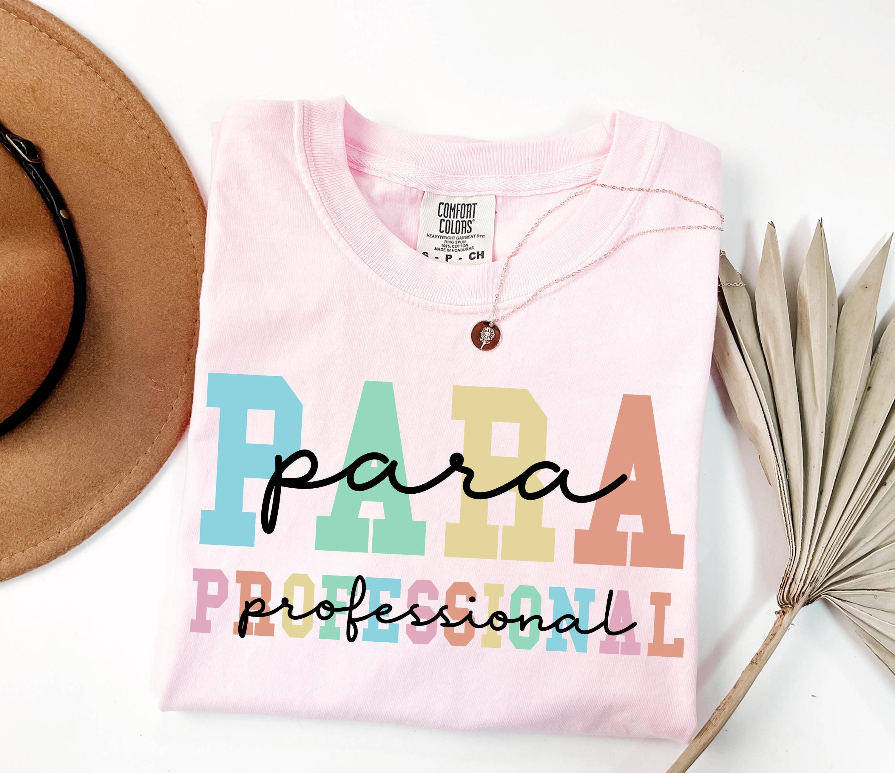 Comfort Colors Paraprofessional Shirt, Para Squad Tee - Etsy