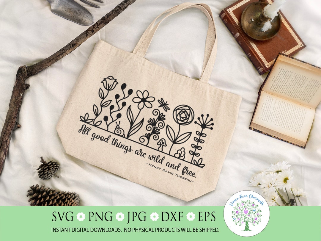 All Good Things Are Wild and Free Svg Doodle Flowers Svg - Etsy