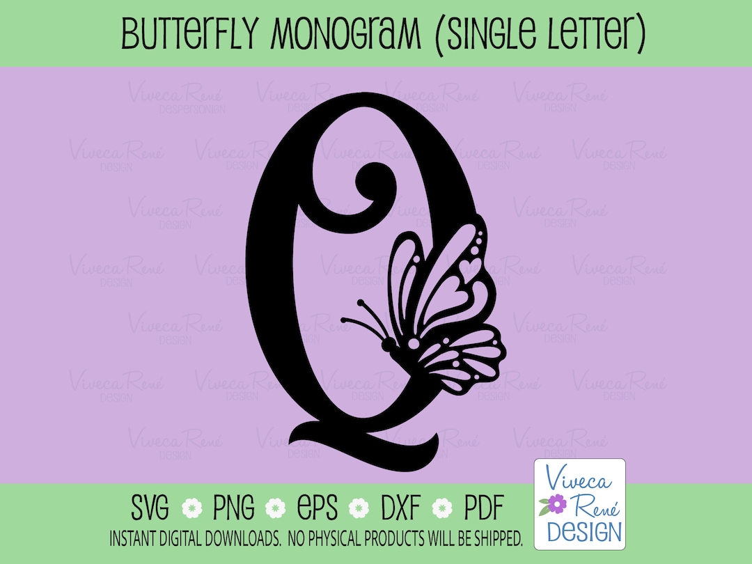 Butterfly Monogram Letter Q SVG: Whimsical Cut File (digital Download ...