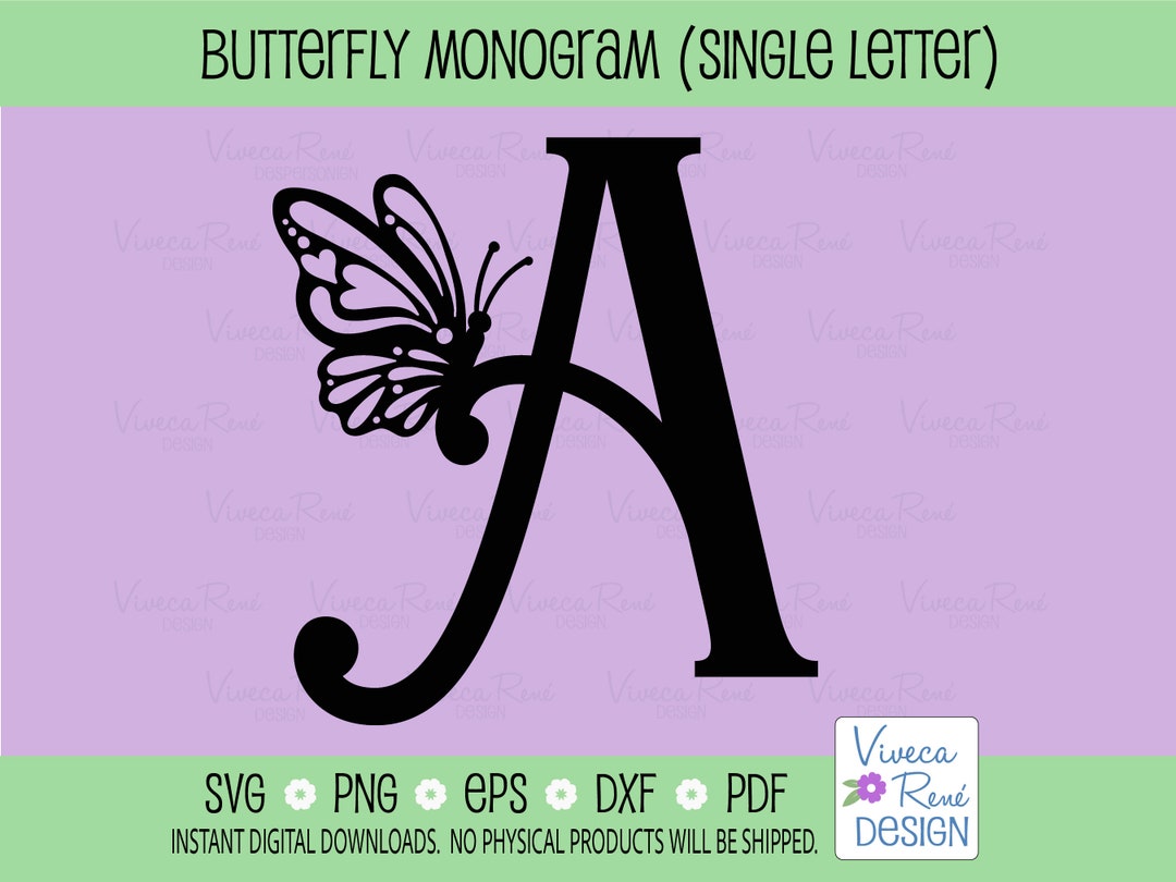 Butterfly Monogram Letter A SVG: Initial Cut File (digital Download) - Etsy