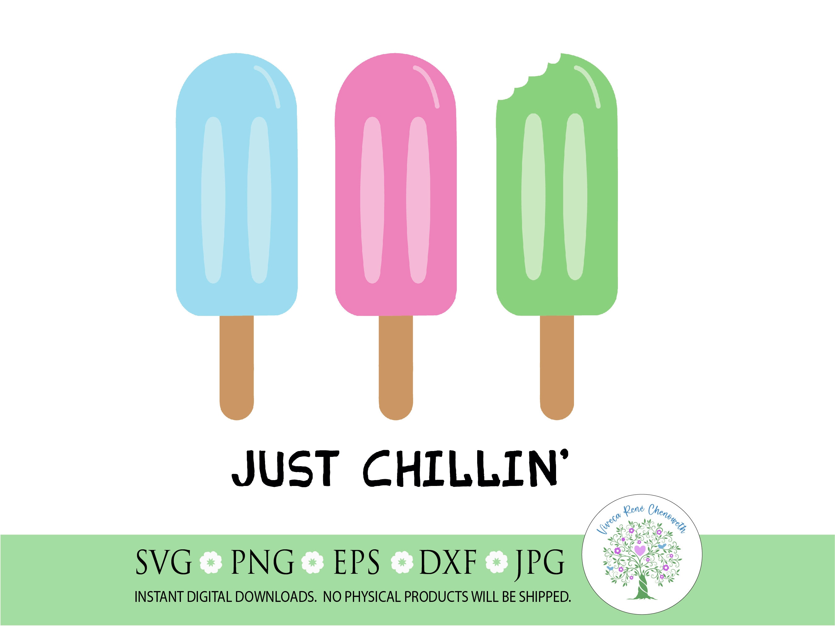 Just Chillin' Svg, Popsicle Svg, Summer Svg, Ice Cream Svg, Dessert Svg ...