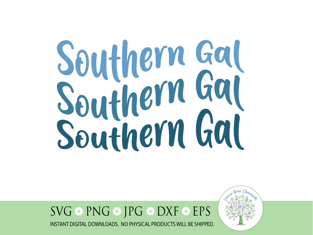 Southern Gal Stacked SVG: Wavy Country Girl Cut File (digital Download ...