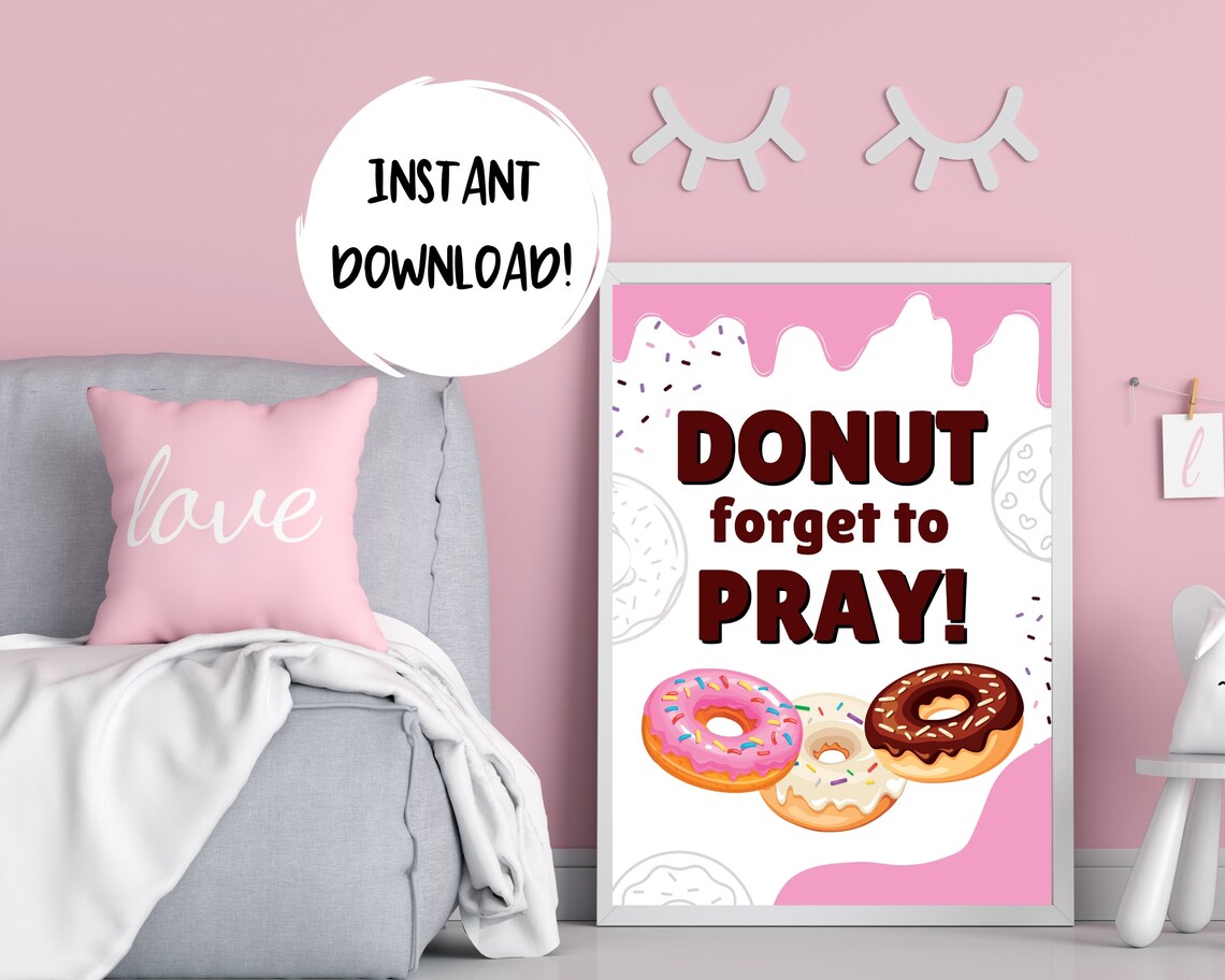 Donut Forget to Pray Printable Bible Wall Art, Affirmation Art, Kids ...