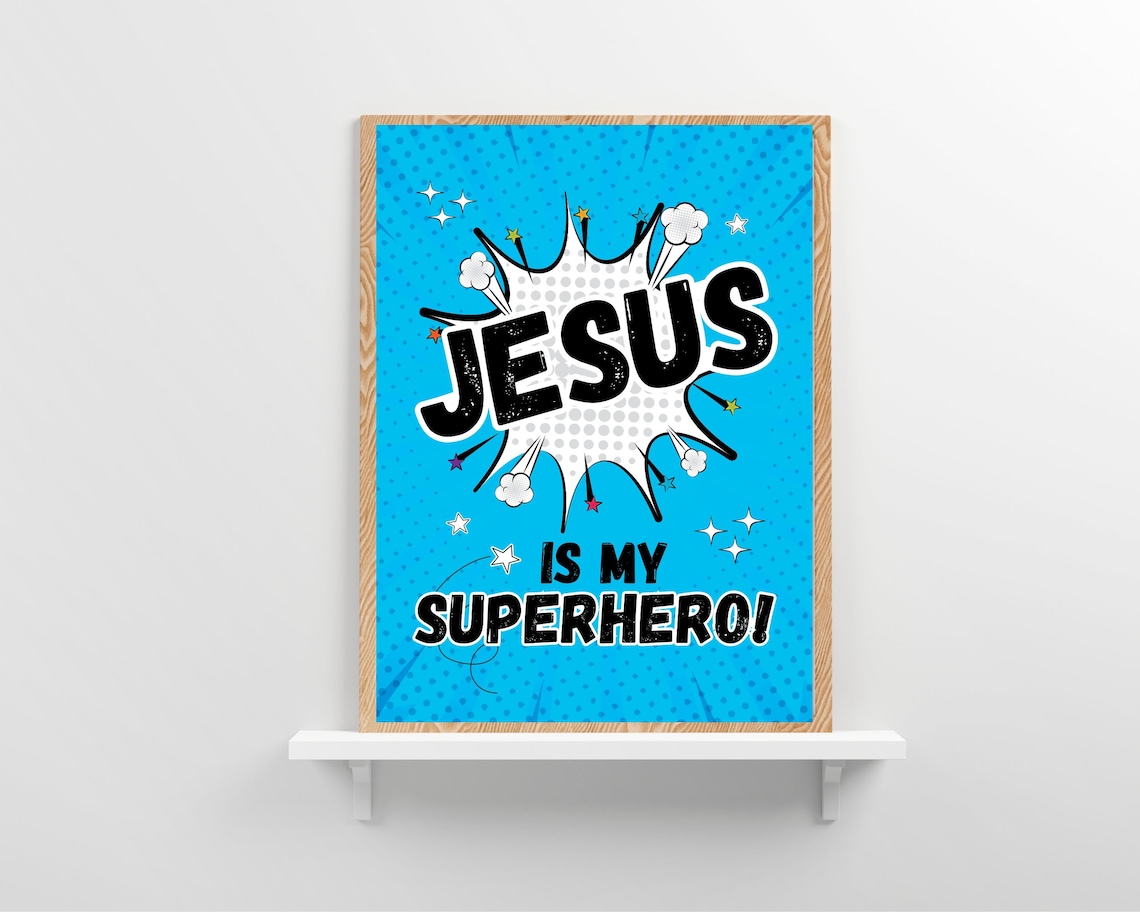 Jesus is My Superhero Bible Verse Wall Art, Printable Scripture Poster ...