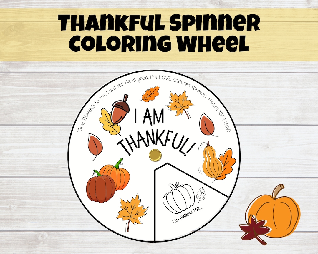 Thankful Spinner Coloring Wheel, Thanksgiving/fall Bible Themed ...