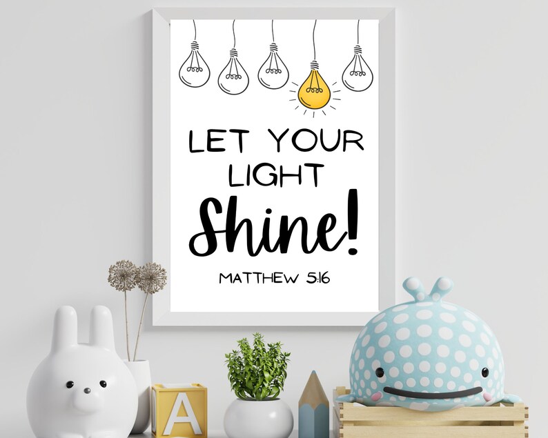 Let Your Light Shine, Kids Printable Bible Wall Art, Matthew 5:16, Kids ...