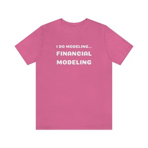 Financial Modeling Shirt-investment Banking Gift, Financial Analyst ...