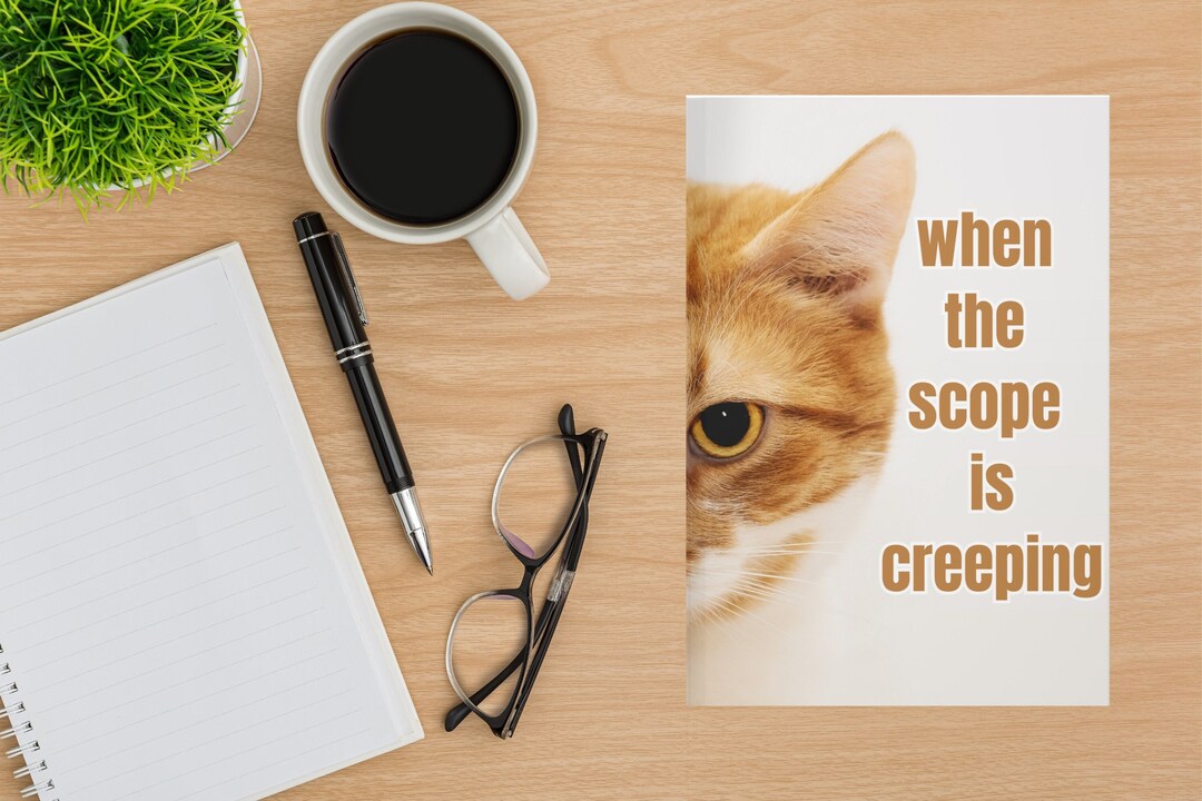 Scope Creeping Notebook-funny Project Management Notebook With Cat - Etsy