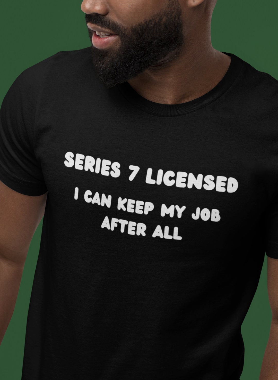 Series 7 License Shirt - Funny Shirt for Investment Banker or Financial ...