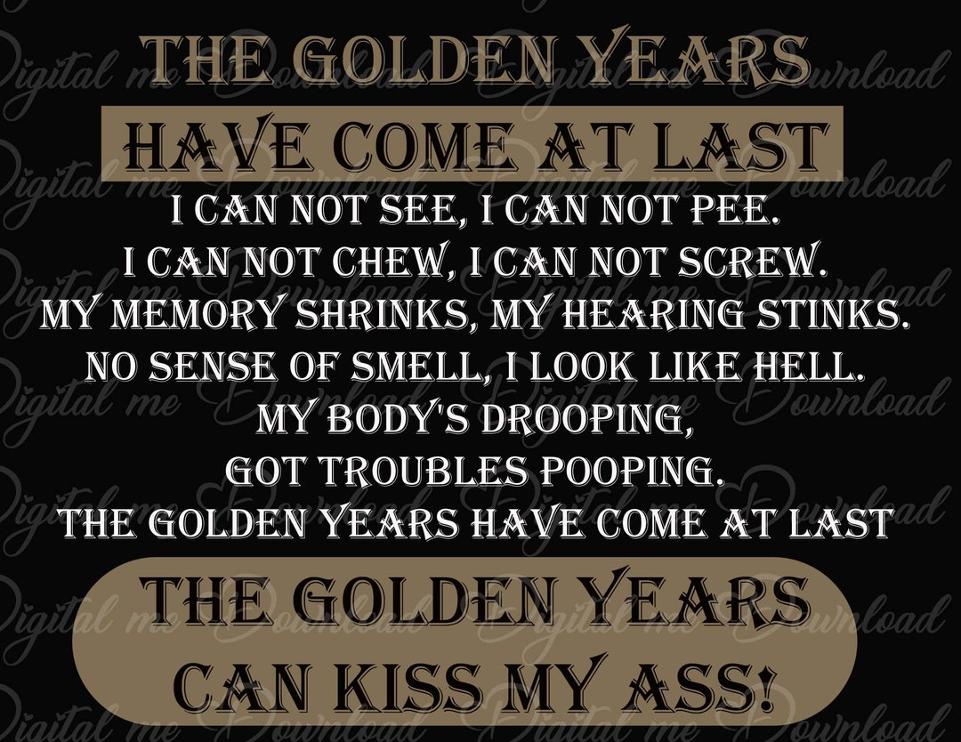 The Golden Years, 2 Layouts, Pdf, Jpg, Eps, Svg, Png, DIY Projects ...