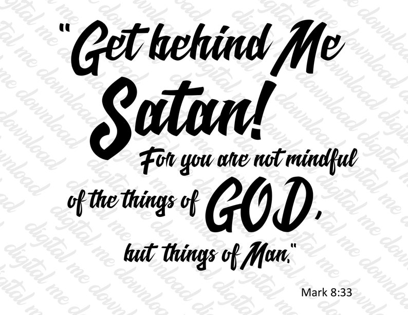 Get Behind Me Satan, Png, Pdf, Jpeg, Eps Files. Digital Download ...