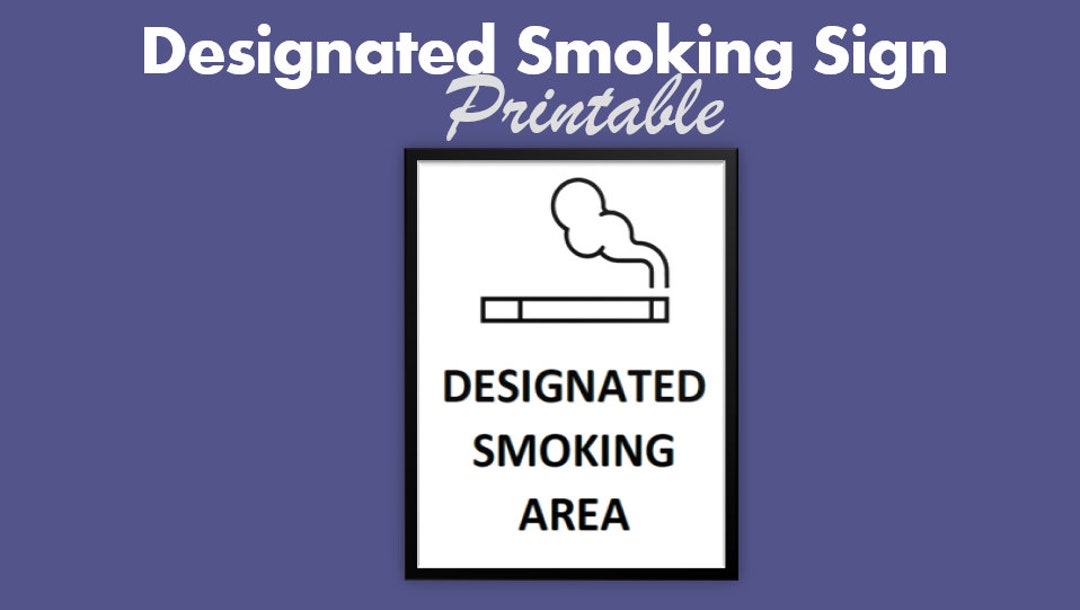 Printable Designated Smoking Area Sign in US Letter Size - Etsy