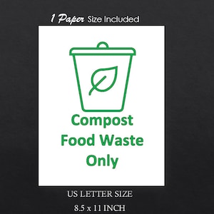 2 Printable Compost Food Waste Only Sign in US Letter Sizes - Etsy