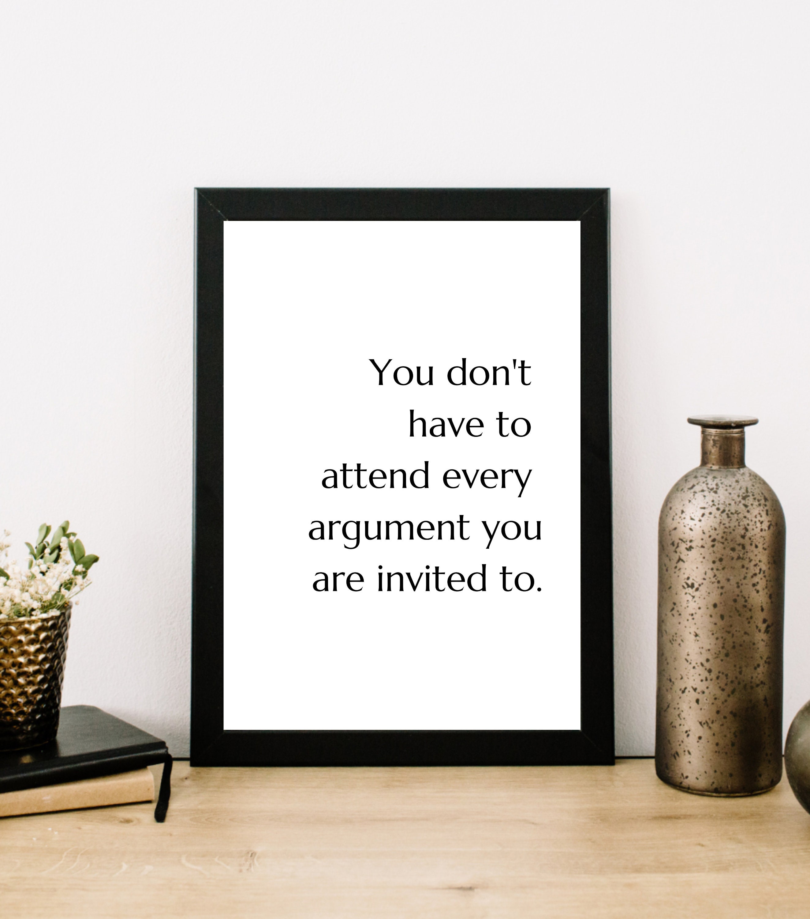 Funny Argument Quote Office Decor Inspirational Gift Cubicle Decor ...