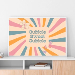 Printable Cubicle Sweet Cubicle Mod Decor for Office Sign Quote Poster ...