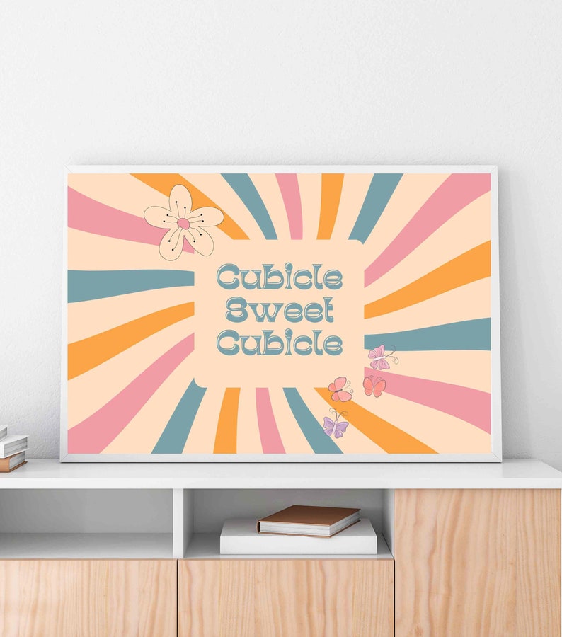 Printable Cubicle Sweet Cubicle Mod Decor for Office Sign Quote Poster ...