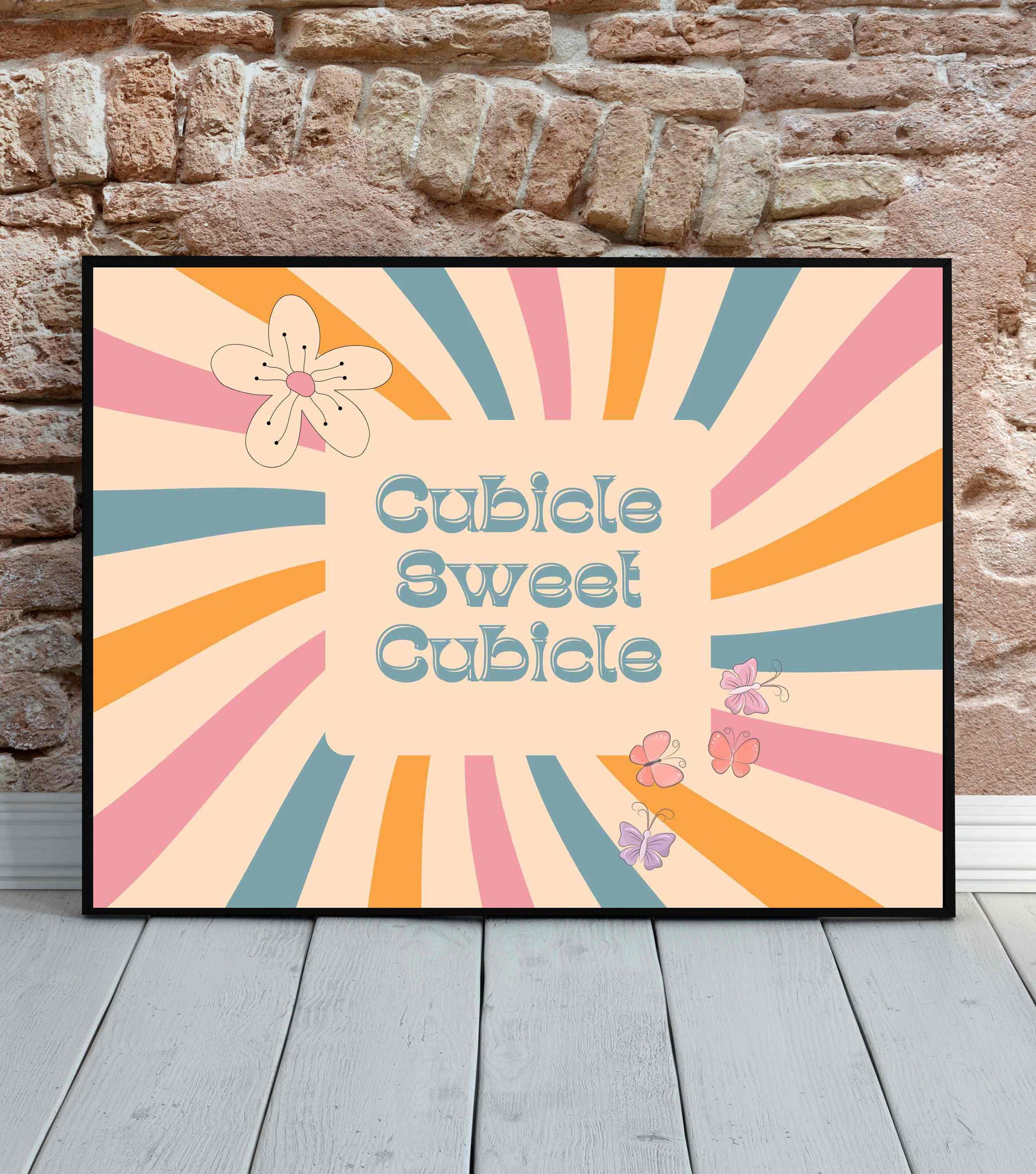 Printable Cubicle Sweet Cubicle Mod Decor for Office Sign Quote Poster ...