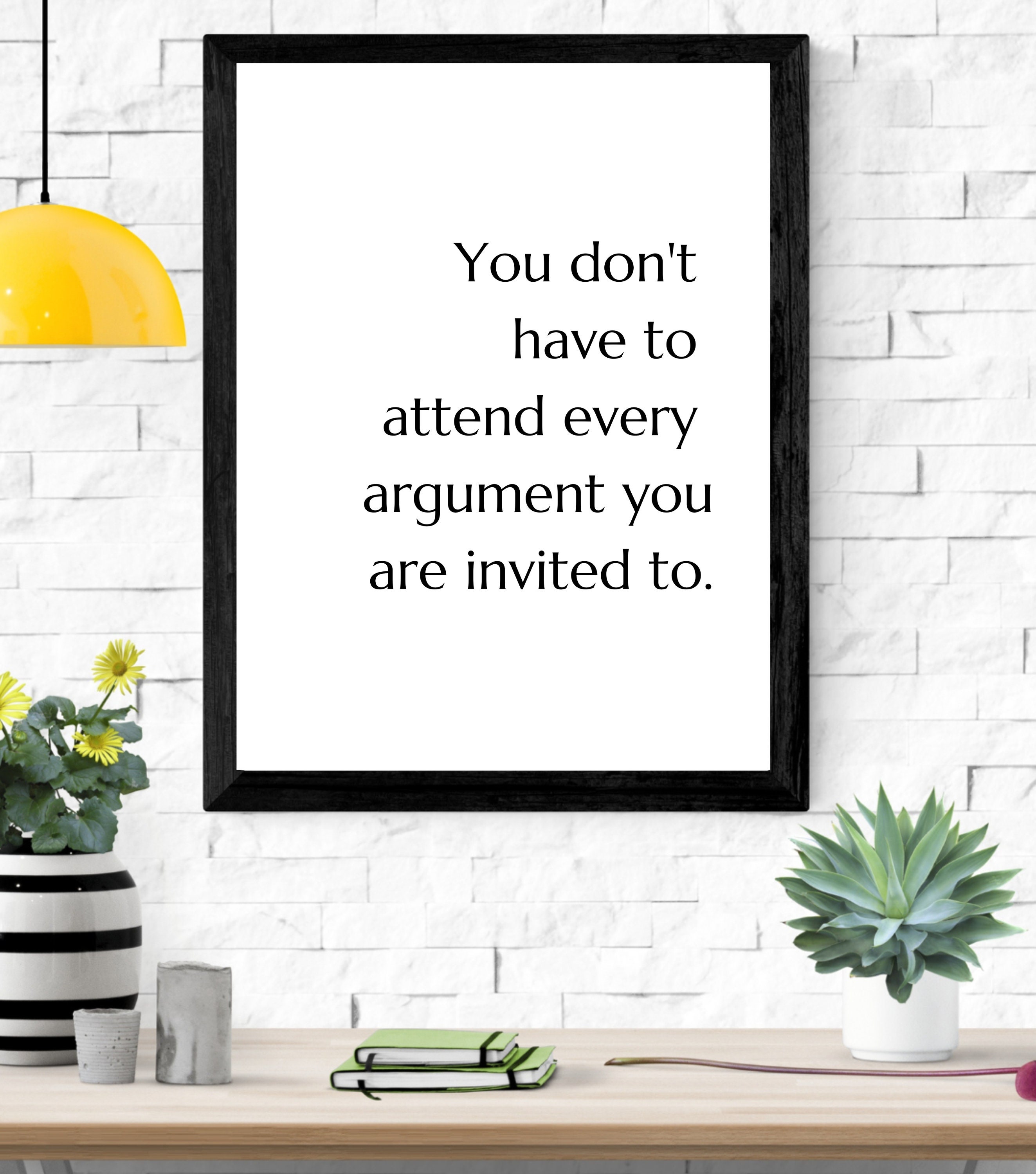 Funny Argument Quote Office Decor Inspirational Gift Cubicle Decor ...