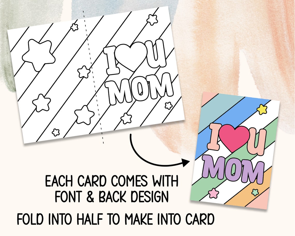Instant Download - DIY I Love Mom Coloring Cards, Mother's Day Cards ...