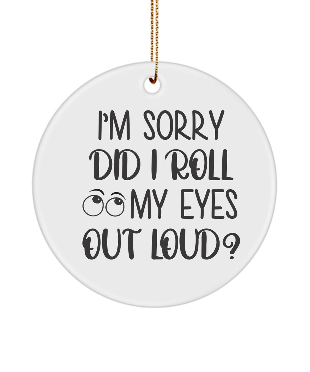Sarcastic Eye Rolling Ornamnet for Coworkers, Supervisor, Manager ...