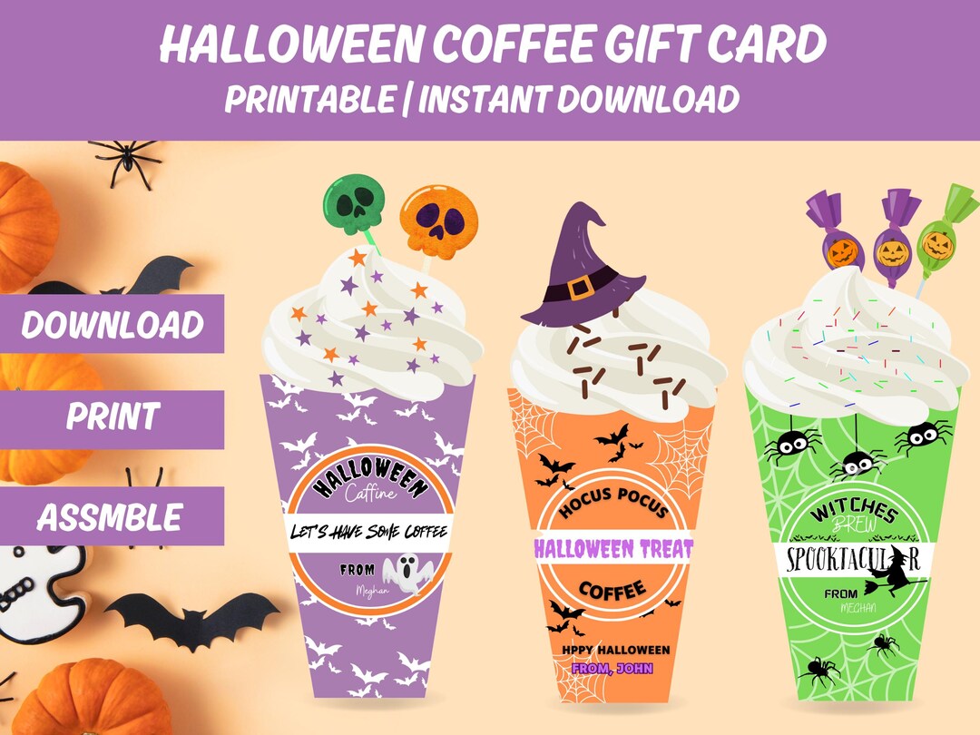 Printable Halloween Coffee Gift Card Halloween Crafts Trick or Treat ...