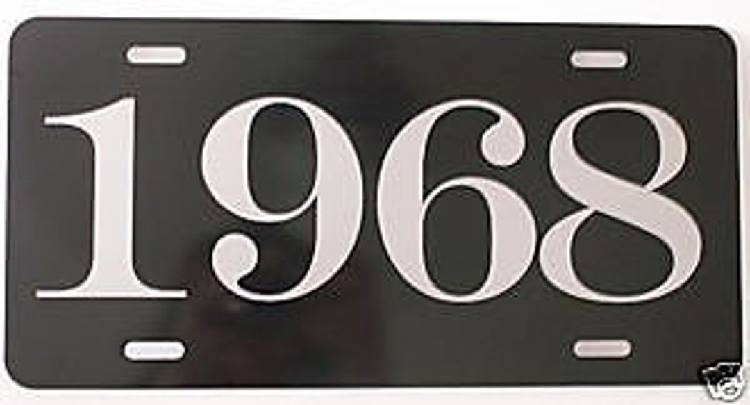 1968 Year Automotive Classic Antique Car METAL LICENSE PLATE 12 X 6 ...