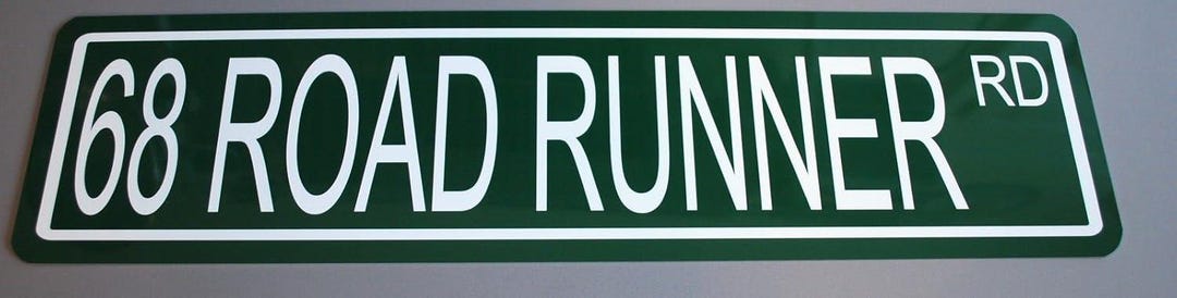 Road Runner Green Metal Street Sign 6X24 Custom (choose Your Year ...
