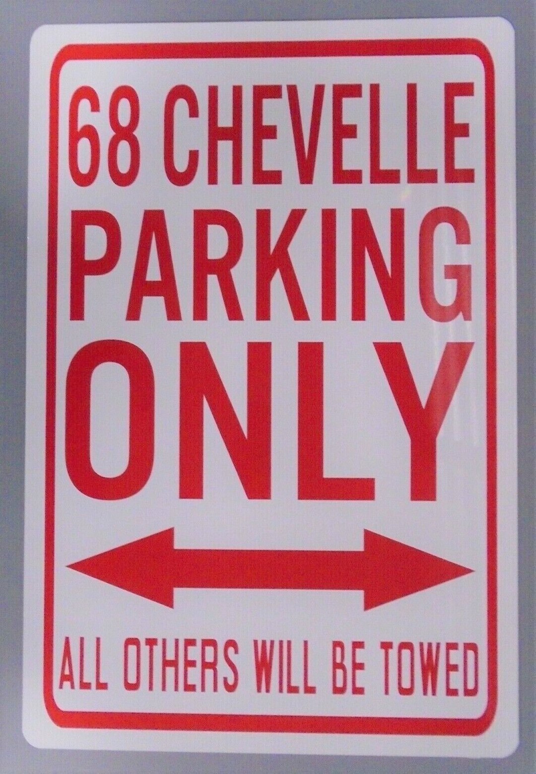 68 CHEVELLE PARKING ONLY Metal Parking Sign 12 X 18 - Etsy