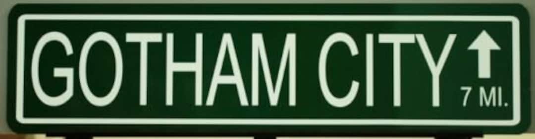 GOTHAM CITY Green Metal Street Sign 6 X 24 - Etsy