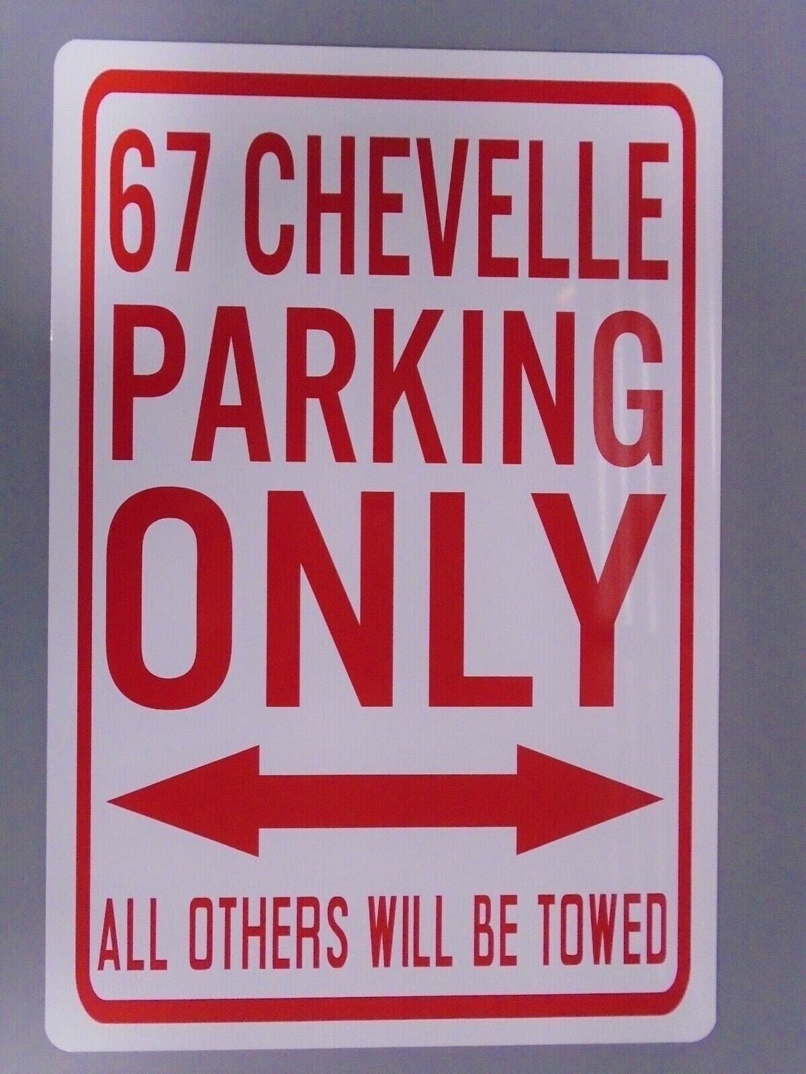 67 CHEVELLE PARKING ONLY Metal Parking Sign 12X18 Garage Man Cave - Etsy
