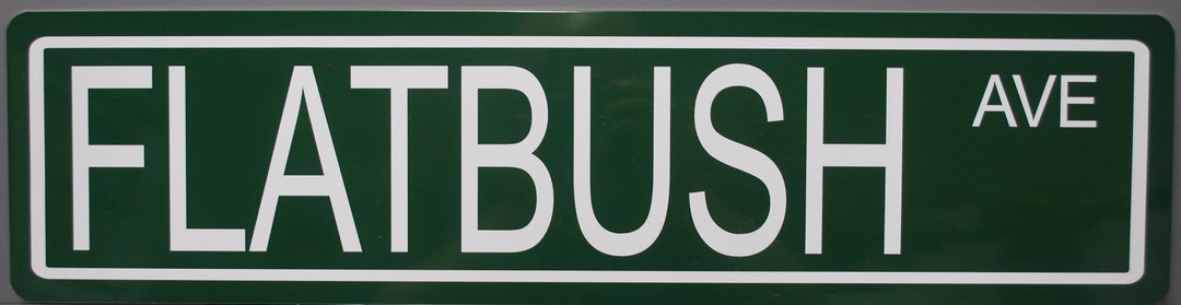 FLATBUSH AVE Green Metal Street Sign 6 X 24 - Etsy
