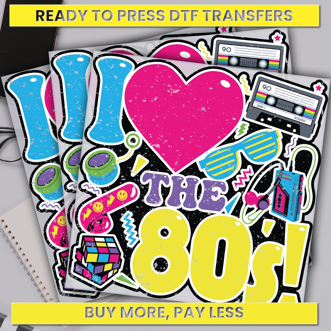 Retro I Love 80s, 80s Inspired Music Dtf Transfer, Retro 80s Party ...