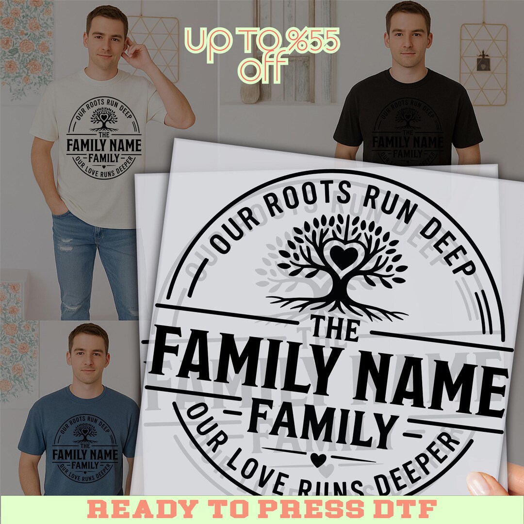 Custom Color Family Reunion DTF Transfer: Our Roots Run Deep Tree ...