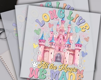 Disney Long Live DTF, Ready to Press, Disney All the Magic We Made ...